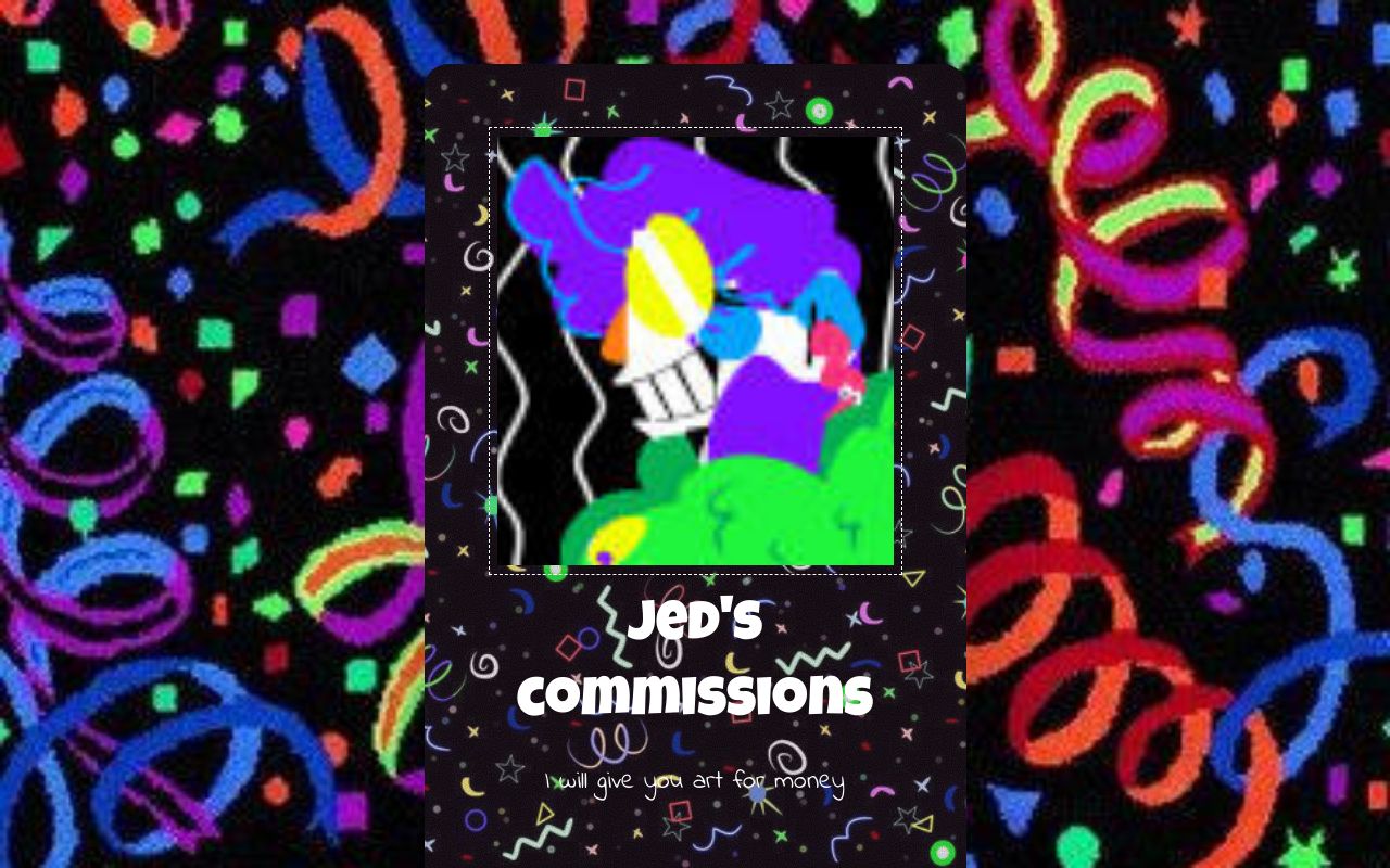 JED'S SUPER COOL COMMISSIONS